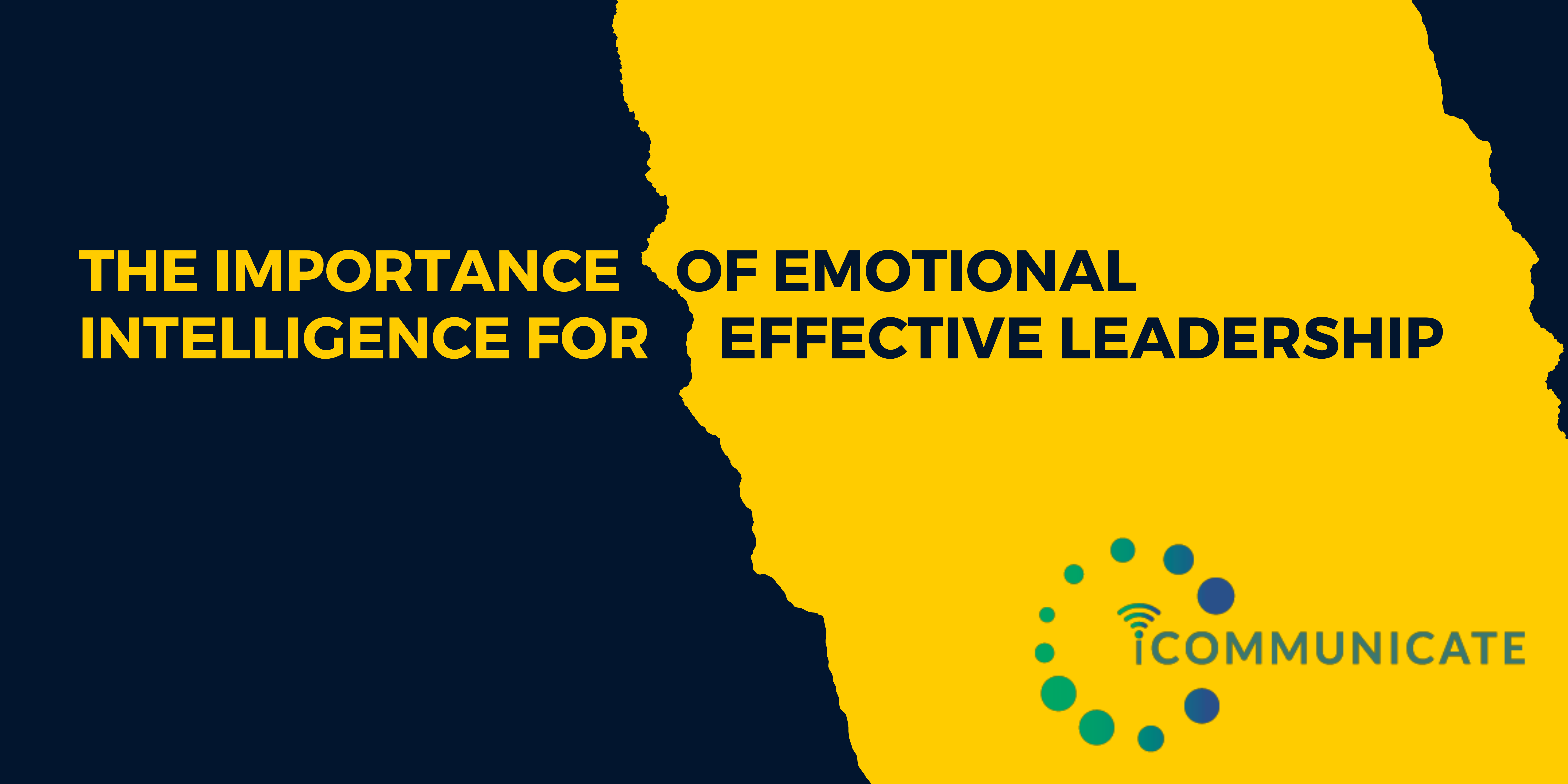 The Impact of Emotional Intelligence in Leadership